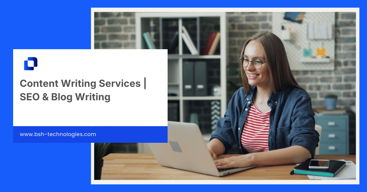 Content Writing Services | SEO & Blog Writing