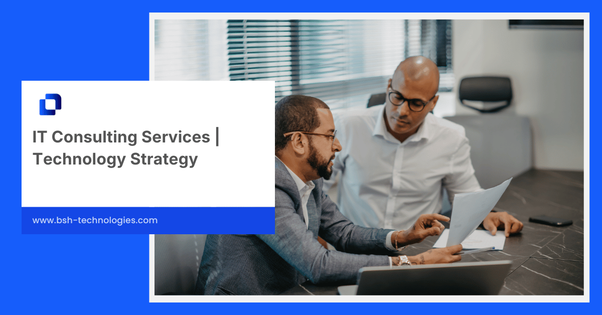 IT Consulting Services | Technology Strategy
